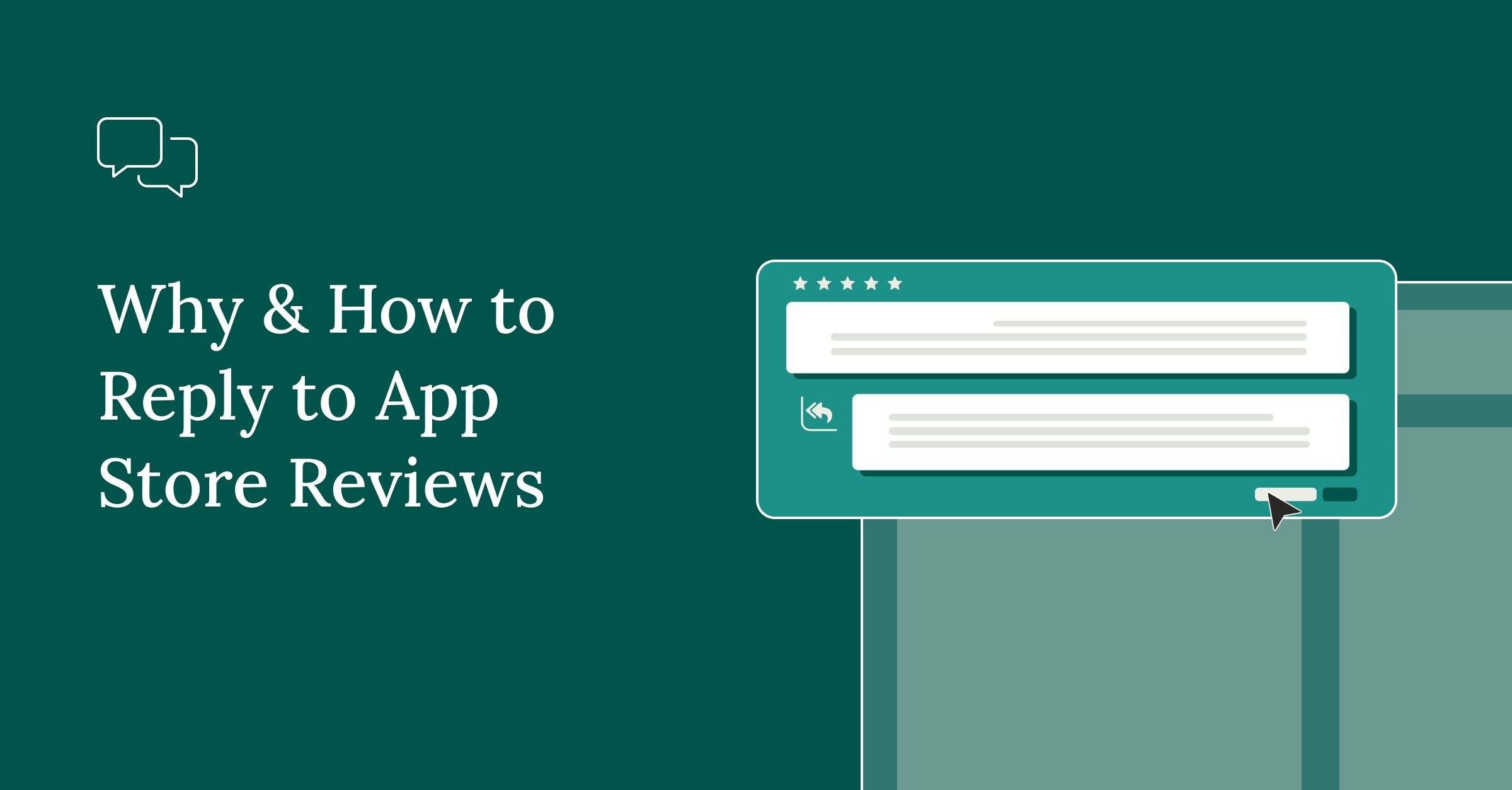 Why & How to Reply to App Store Reviews