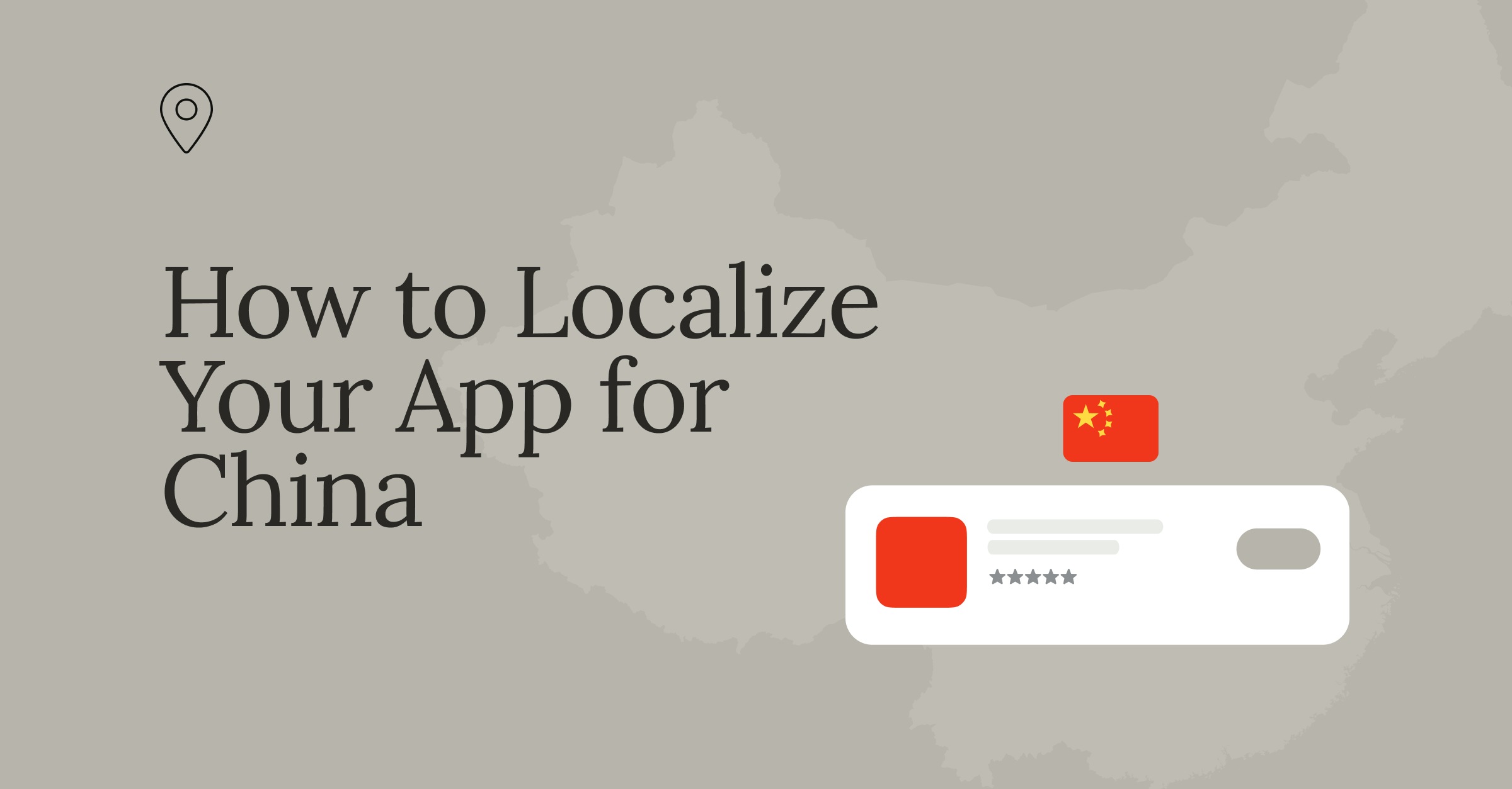How to Localize Your App for China