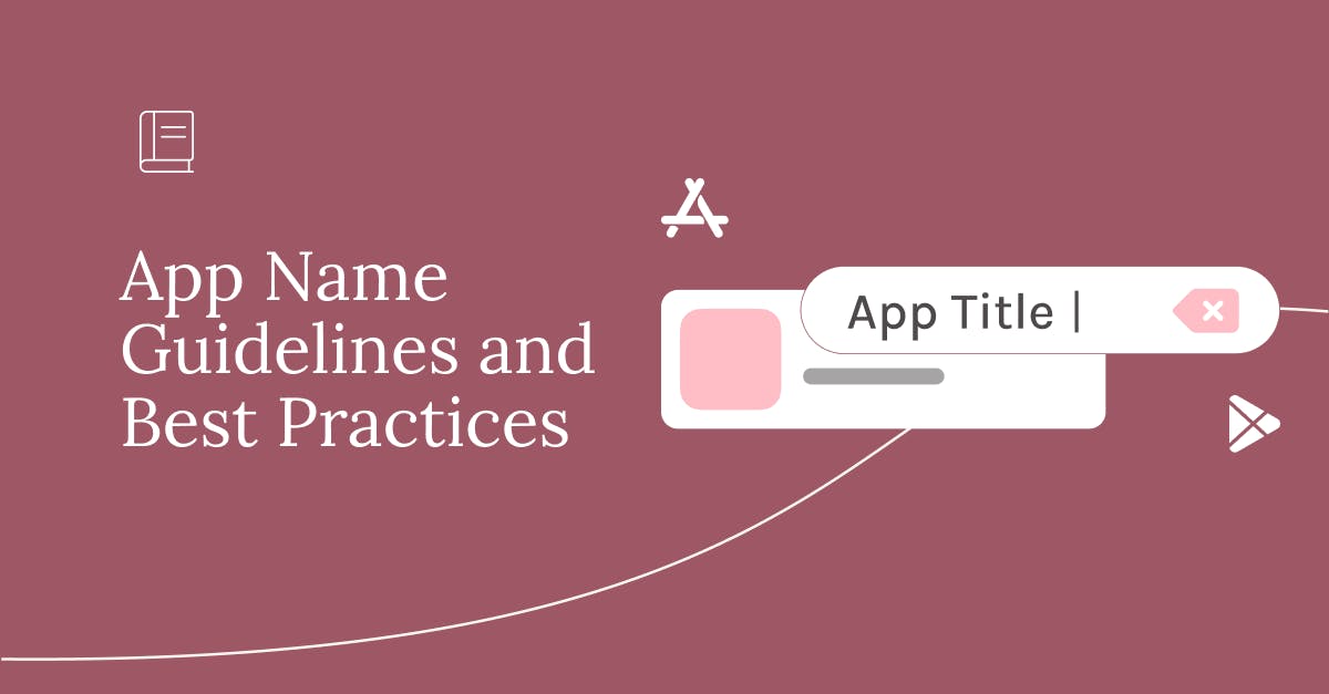 App Name Guidelines & Best Practices