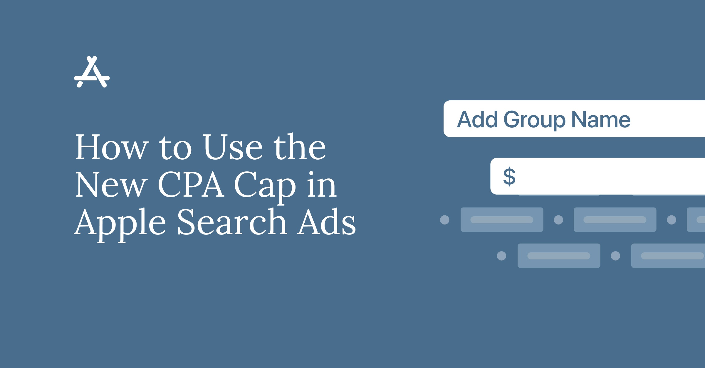 How to Use the CPA Cap in Apple Search Ads