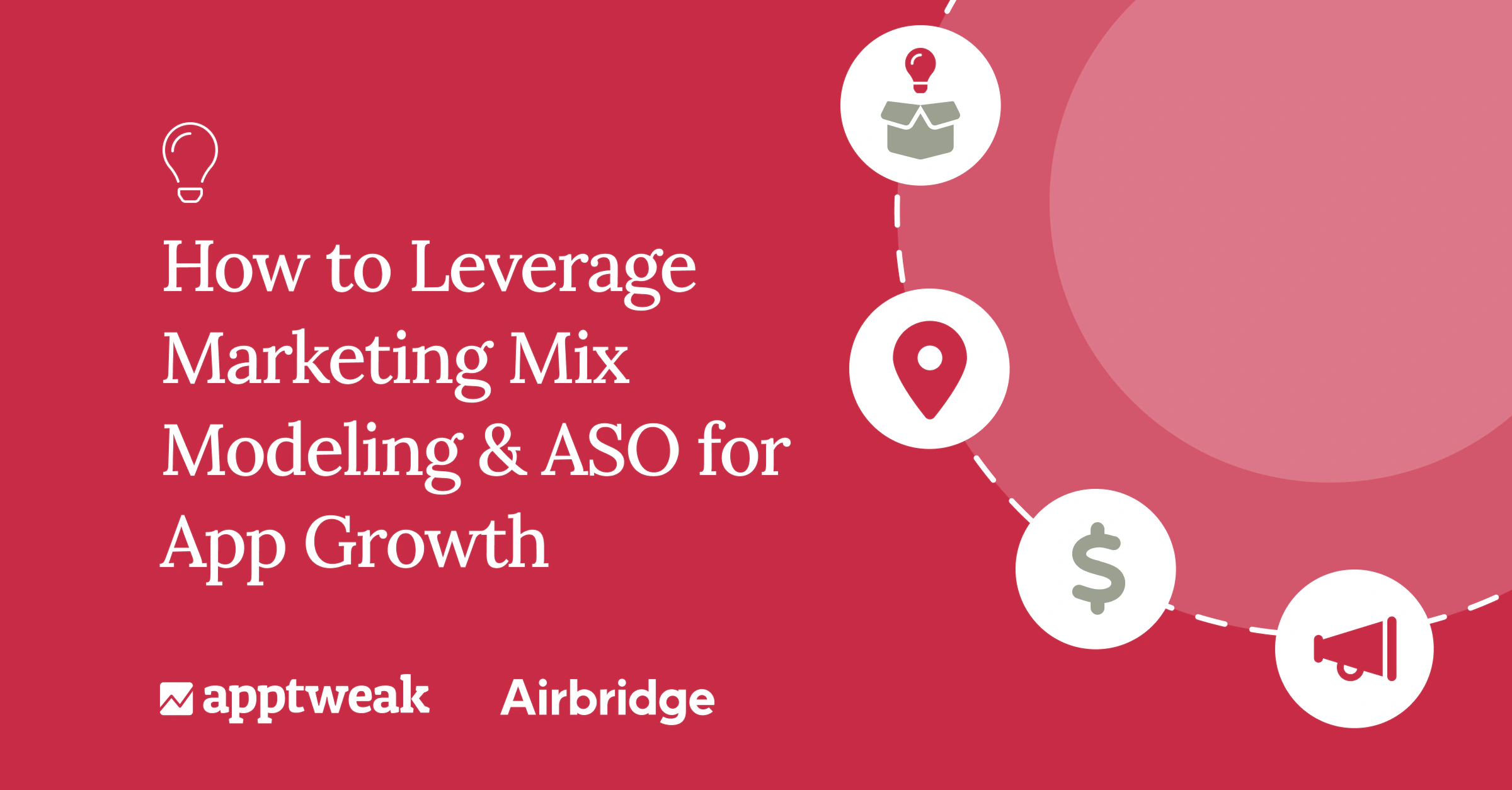 How to Leverage Marketing Mix Modeling & ASO for App Growth
