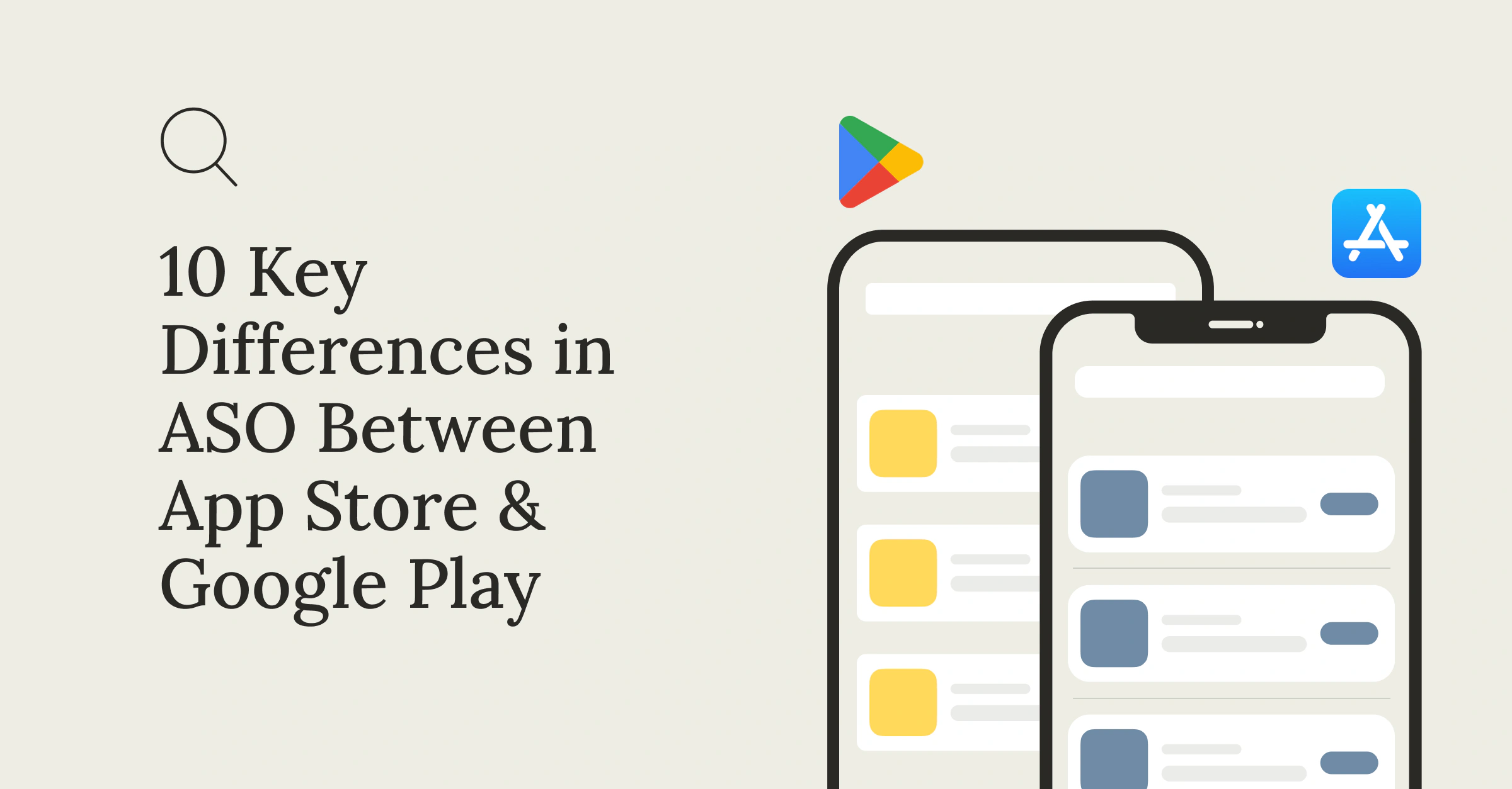 Google Play vs App Store: Key ASO differences explained