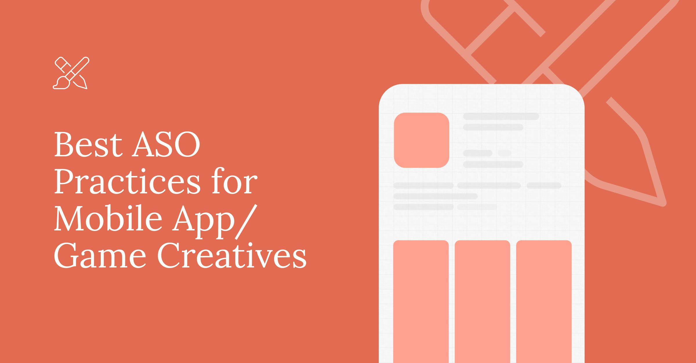 Best ASO Practices for Your App & Game Creatives