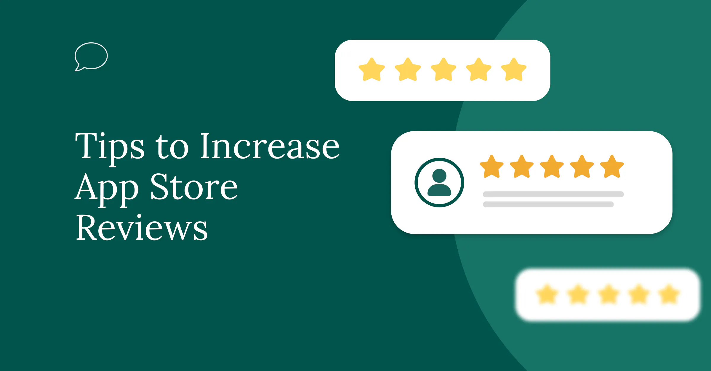 How to get more app reviews: Proven strategies for 2026