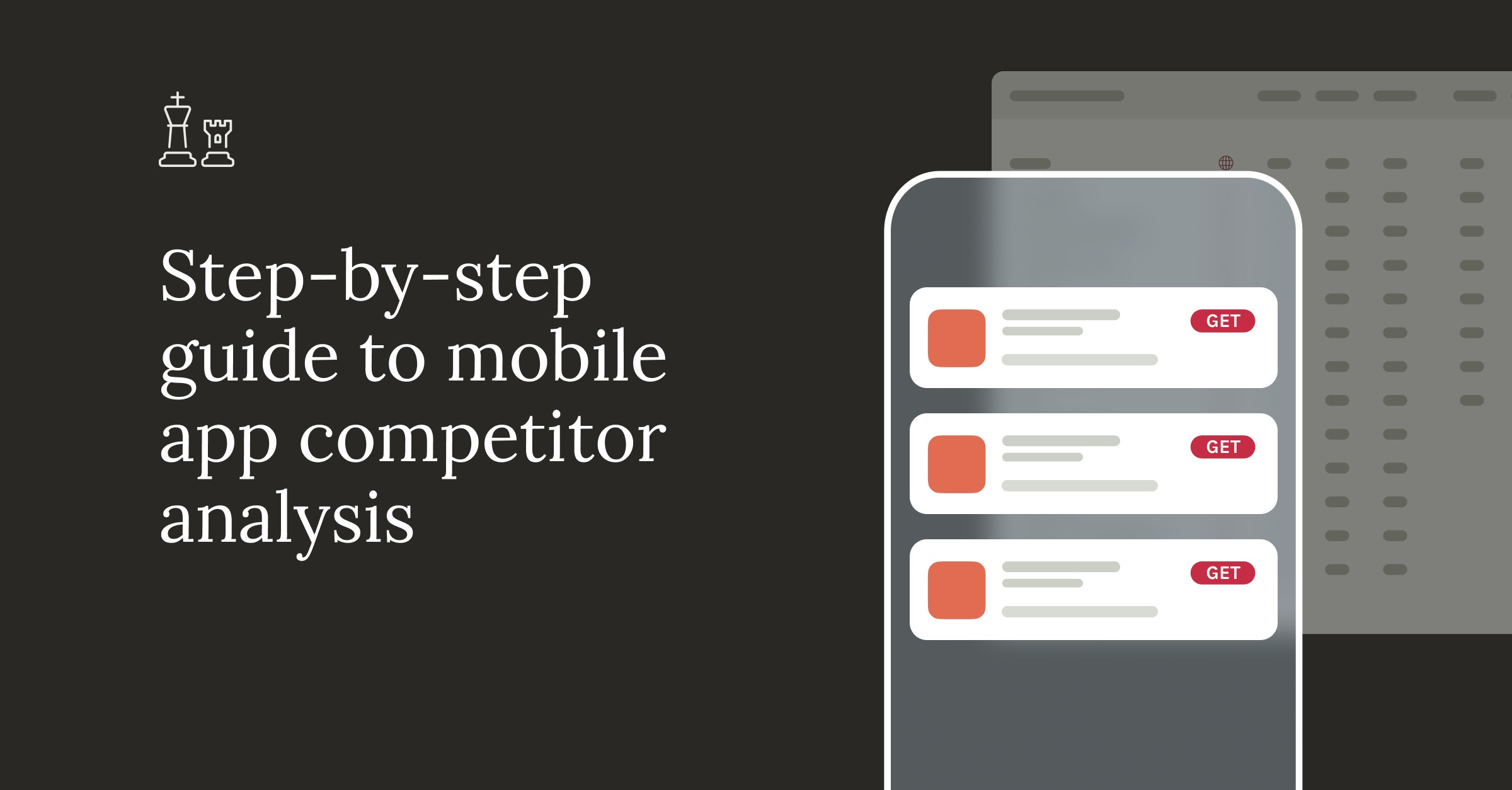 The step-by-step guide to mobile app competitor analysis