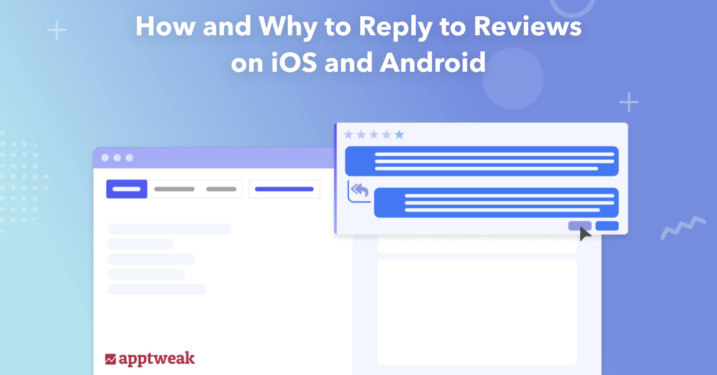 How and Why to Reply to Reviews on iOS & Android - ASO Blog