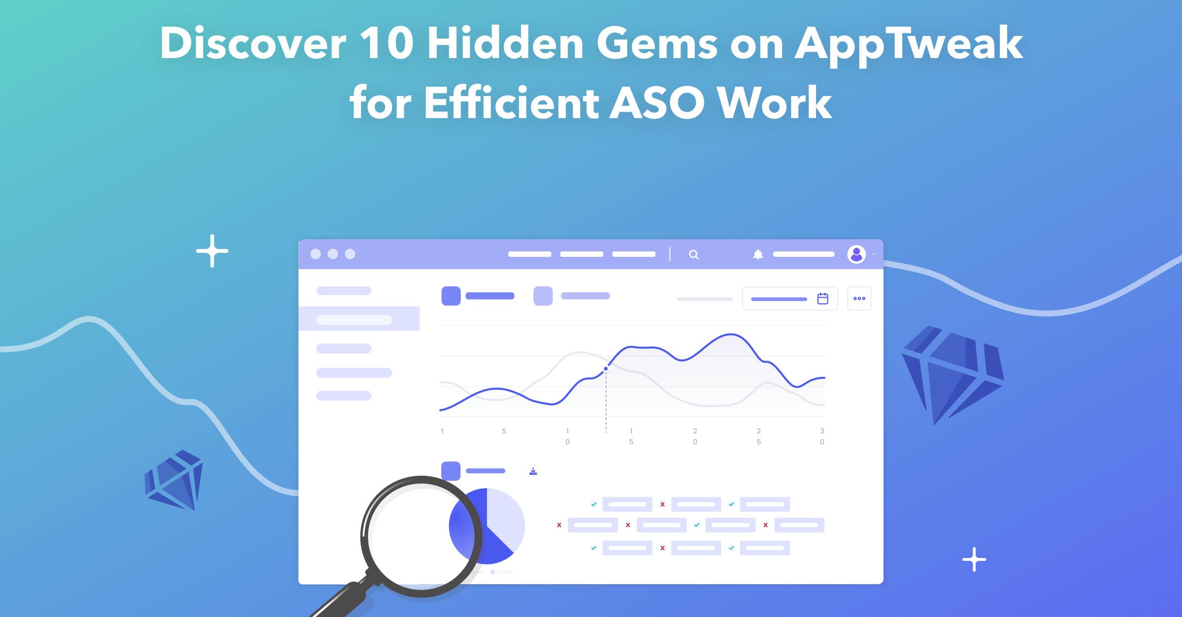 Discover 10 Hidden Gems on AppTweak for Efficient ASO Work - ASO Blog